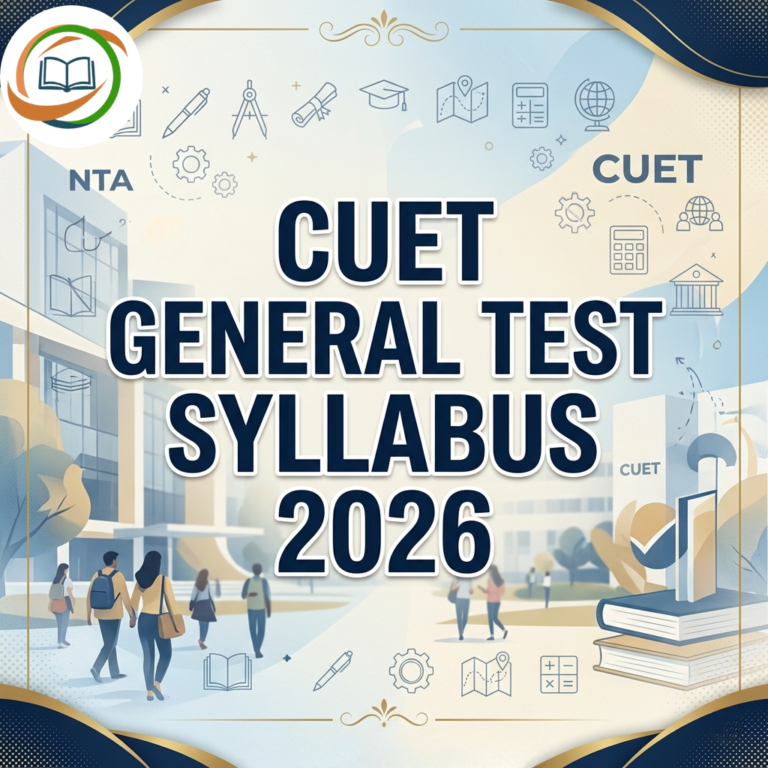 CUET General Test Syllabus 2026 – Complete GAT Topics, Exam Pattern ...